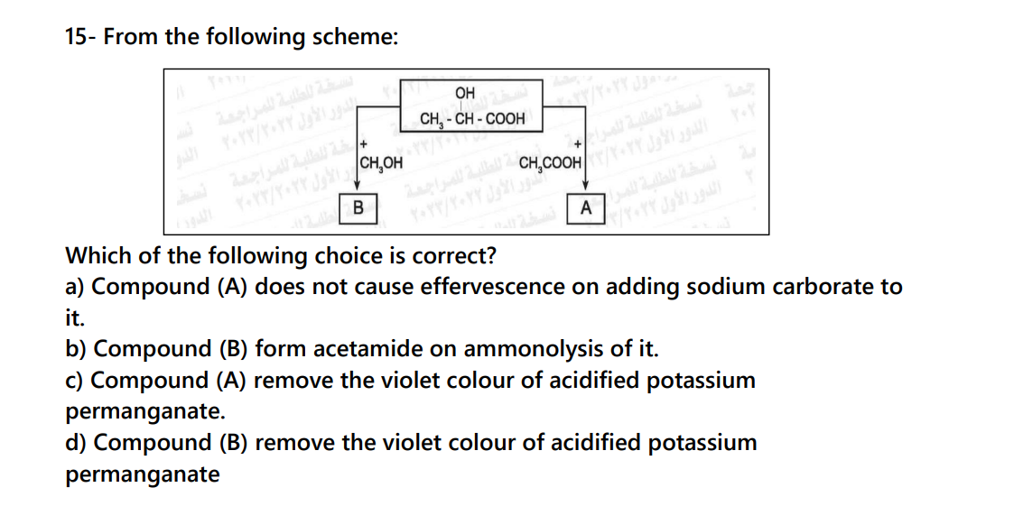 15- From the following scheme OH CH3-CH - | StudyX