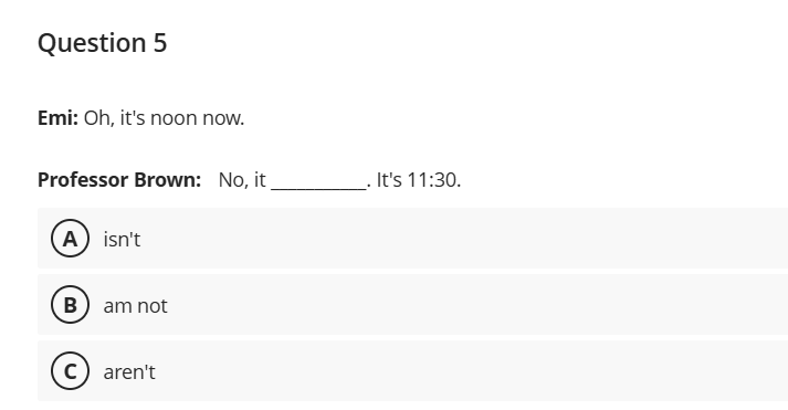 Question 5 Emi Oh its noon now Professor | StudyX