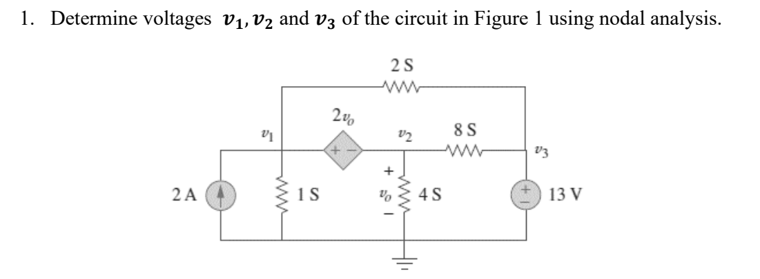 1 Determine voltages v1 v2 and v3 of the | StudyX