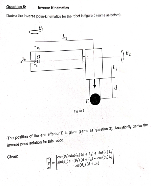 Question 5: Inverse Kinematics Derive the | StudyX