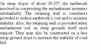 On steep slopes of about 30-35 the earthwork | StudyX