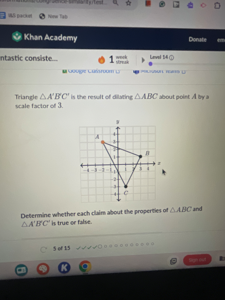 Triangle ( ABC) is the result of dilating ( | StudyX