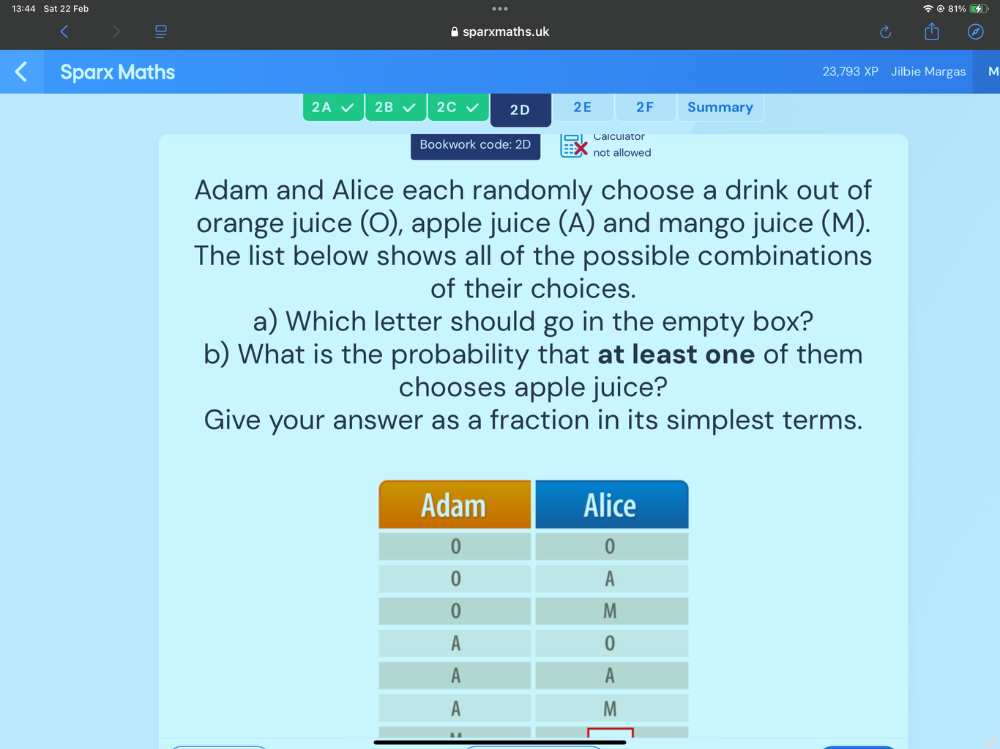 Adam and Alice each randomly choose a drink | StudyX