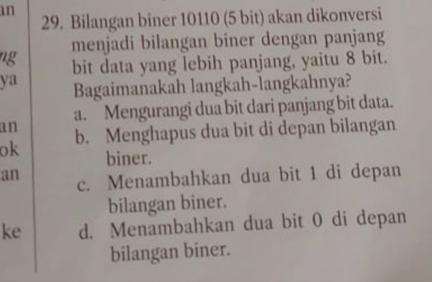 29 Bilangan biner 10110 (5 bit) akan | StudyX