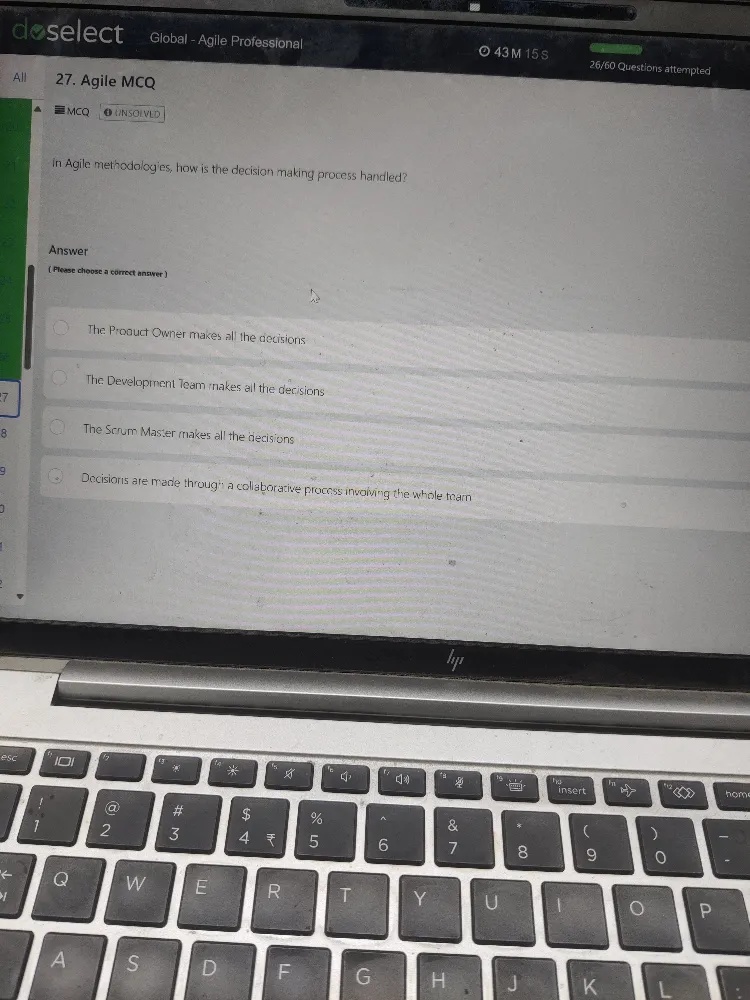 In Agile methodologies, how is the decision | StudyX