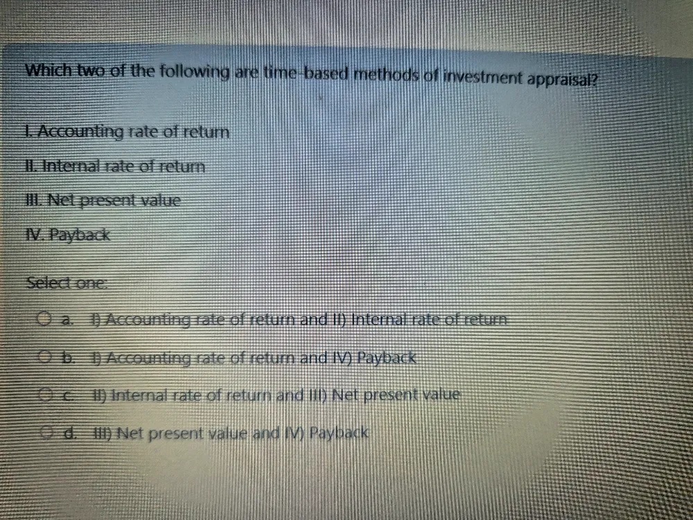 Which two of the following are time-based | StudyX