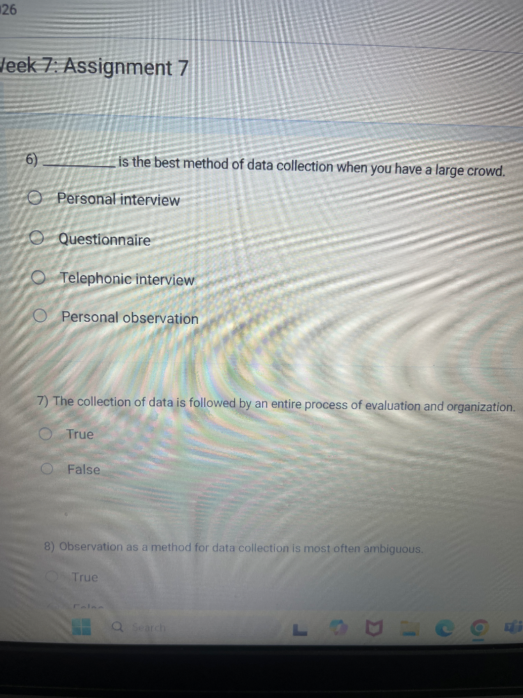 6) is the best method of data collection | StudyX