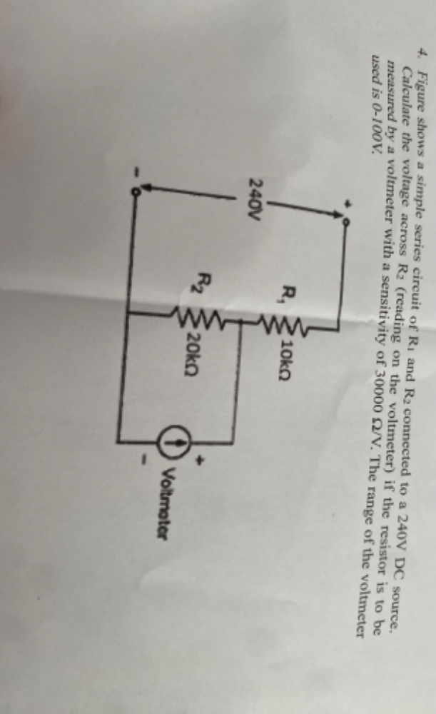 4 Figure shows a simple series circuit of R1 | StudyX
