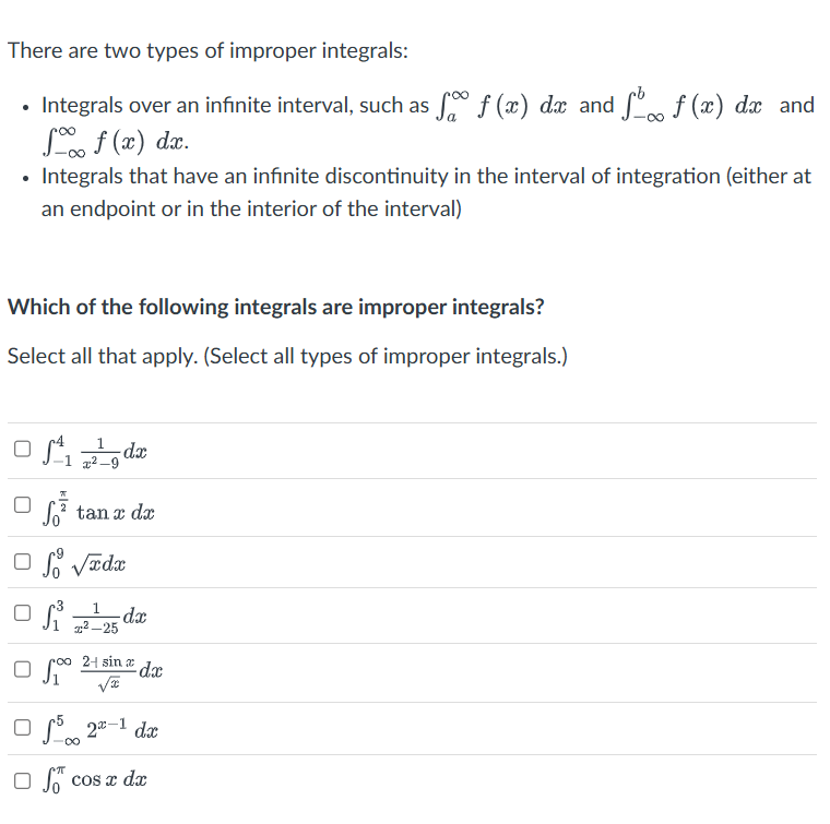 Which of the following integrals are | StudyX