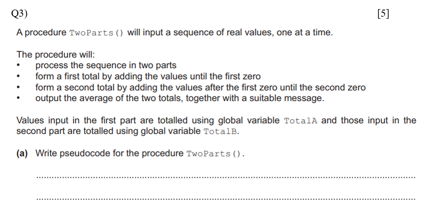 Q3) A procedure TwoParts () will input a | StudyX