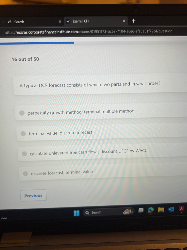 A typical DCF forecast consists of which two | StudyX