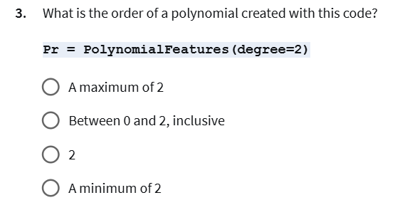 3. What is the order of a polynomial created | StudyX
