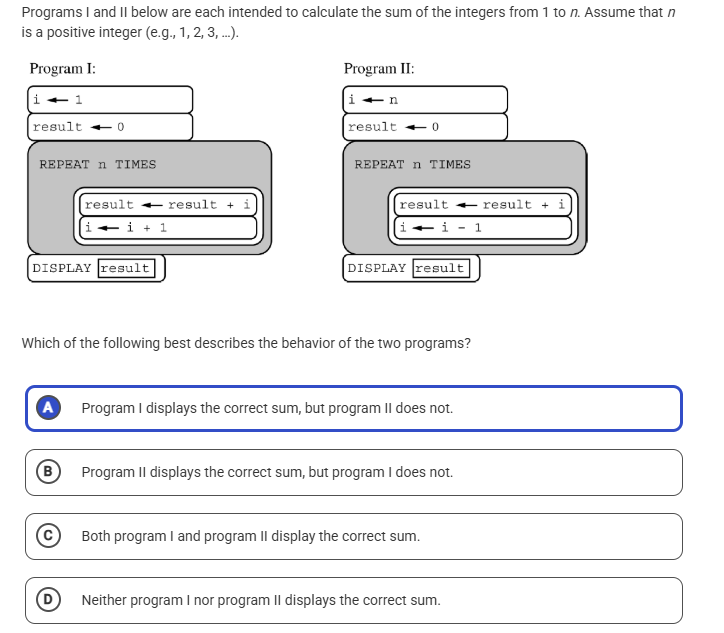 Programs I and II below are each intended to | StudyX