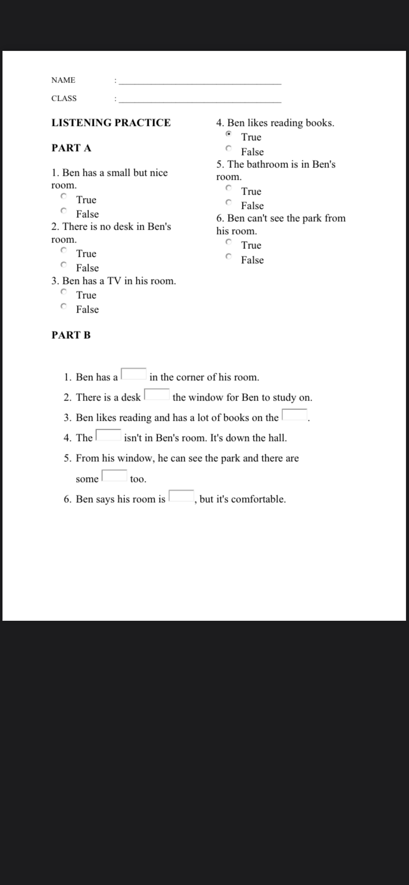 LISTENING PRACTICE PART A 1 Ben has a small | StudyX