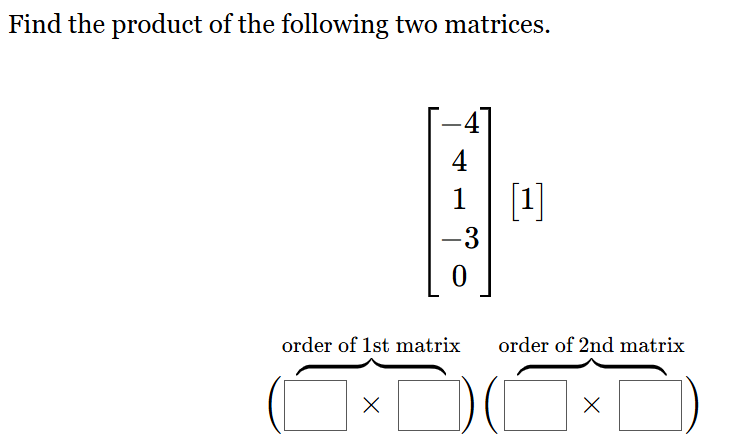 Find the product of the following two | StudyX