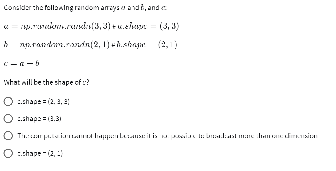 Consider the following random arrays a and b | StudyX
