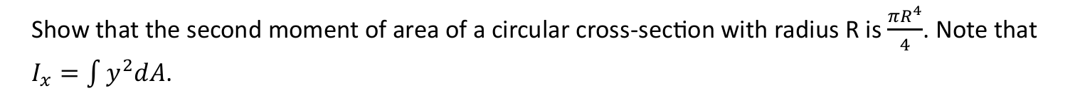 Show that the second moment of area of a | StudyX