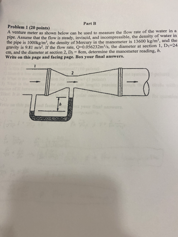 Problem 1 (20 points) A venture meter as | StudyX
