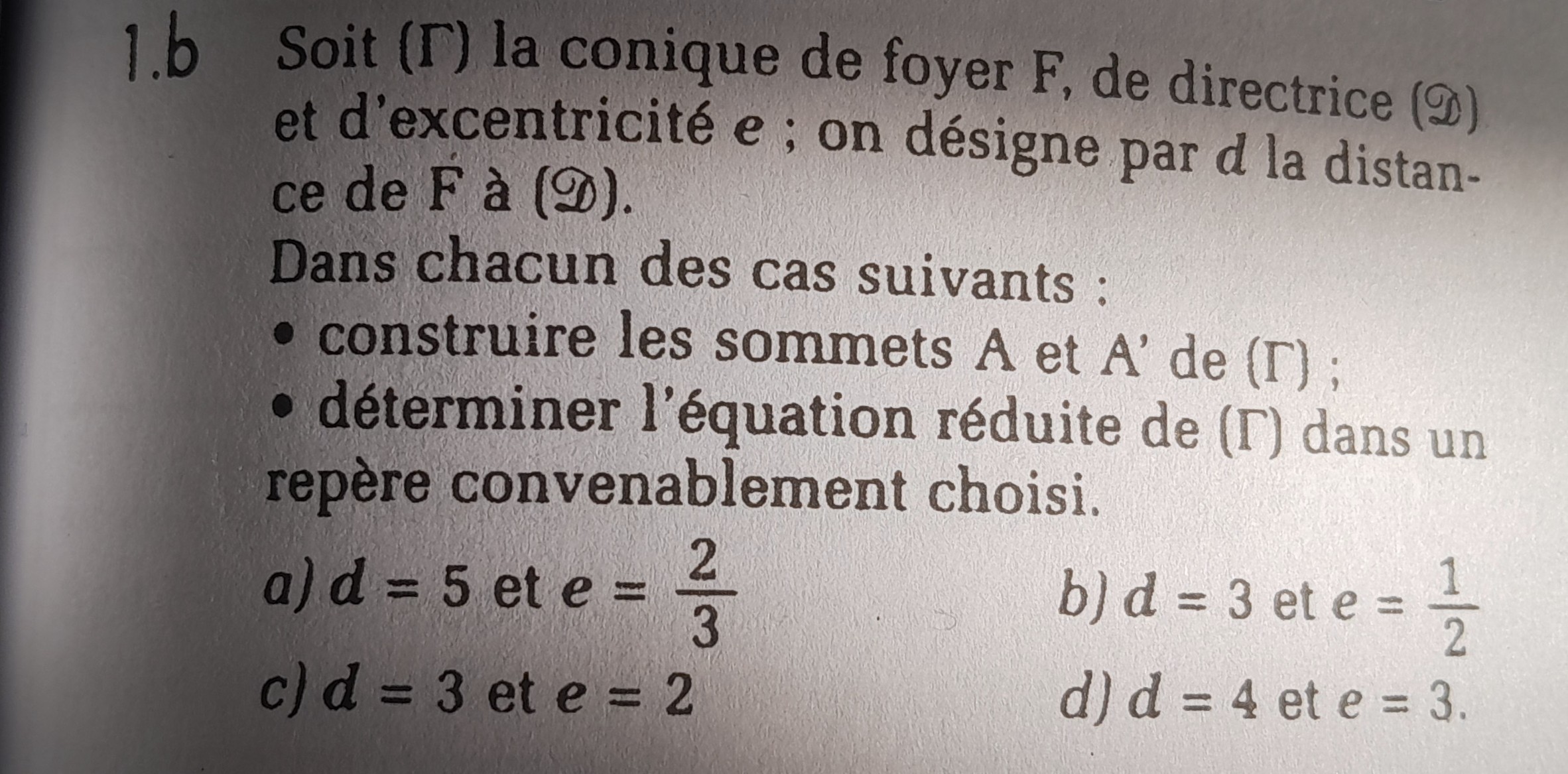 Soit (Γ) la conique de foyer F, de | StudyX