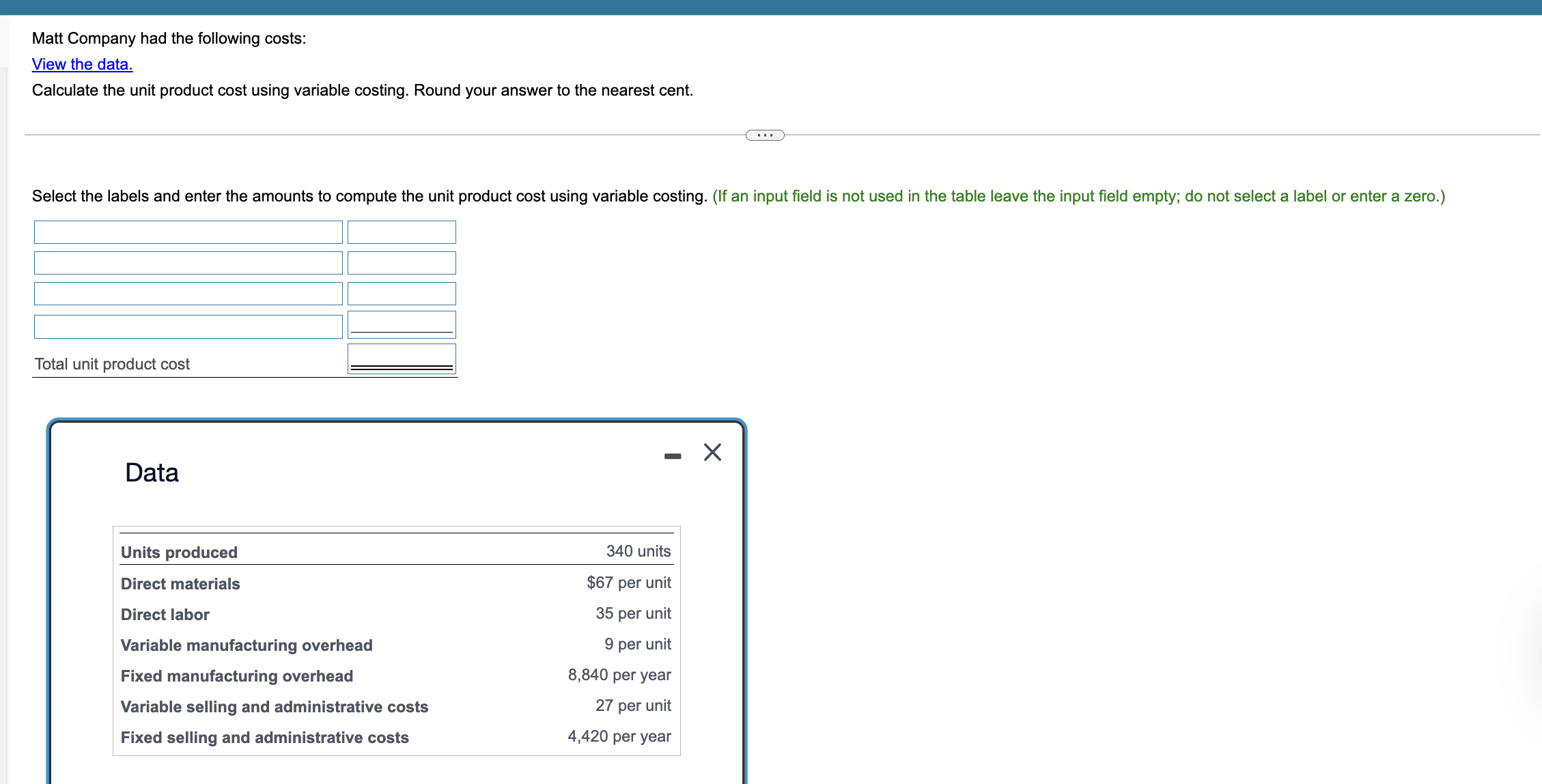 Matt Company had the following costs: | StudyX