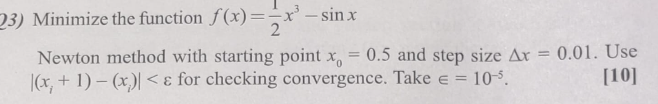 Minimize the function $f(x) = {1}{2}x^3 - | StudyX