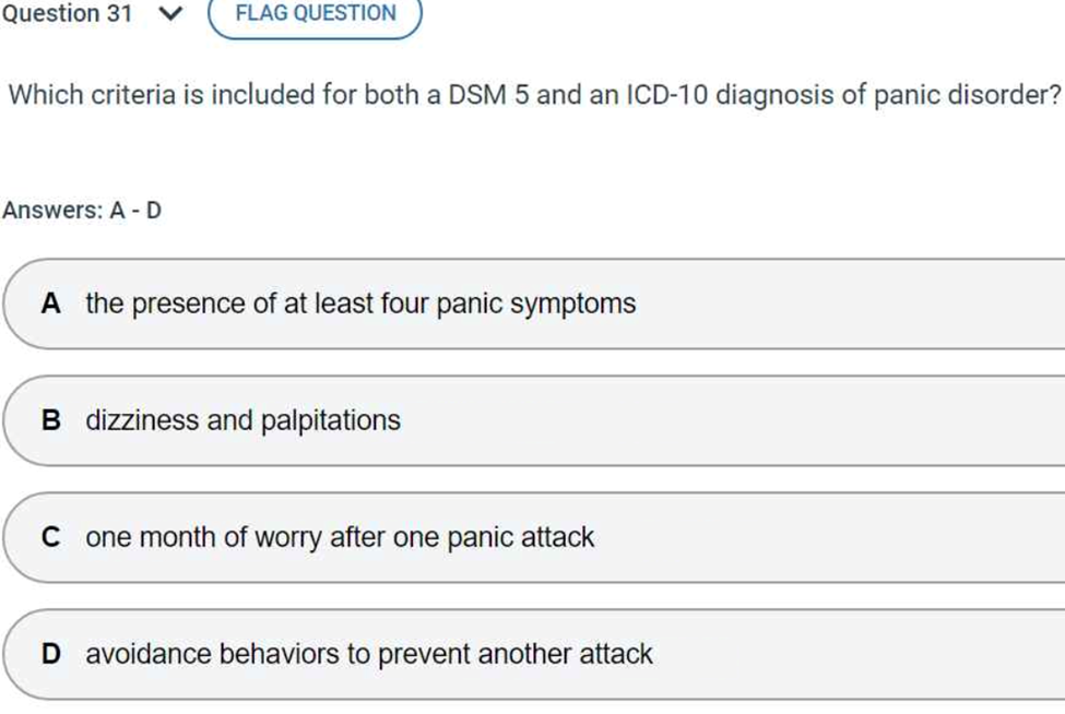 Which criteria is included for both a DSM 5 | StudyX