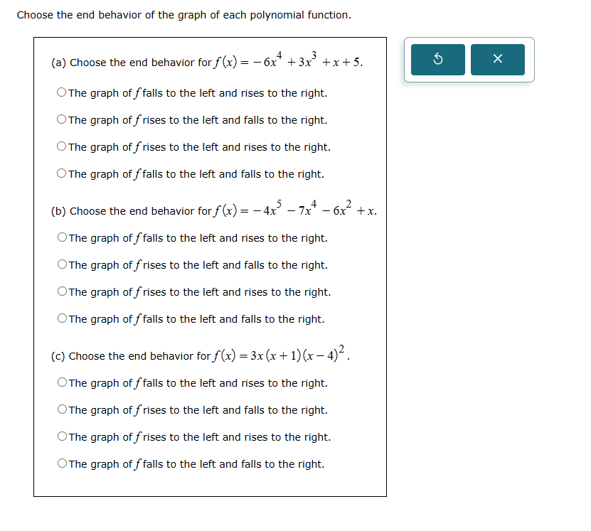 Choose the end behavior of the graph of each | StudyX