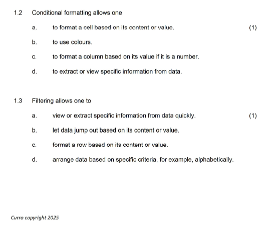 1.2 Conditional formatting allows one a. to | StudyX