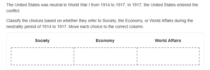 The United States was neutral in World War I | StudyX