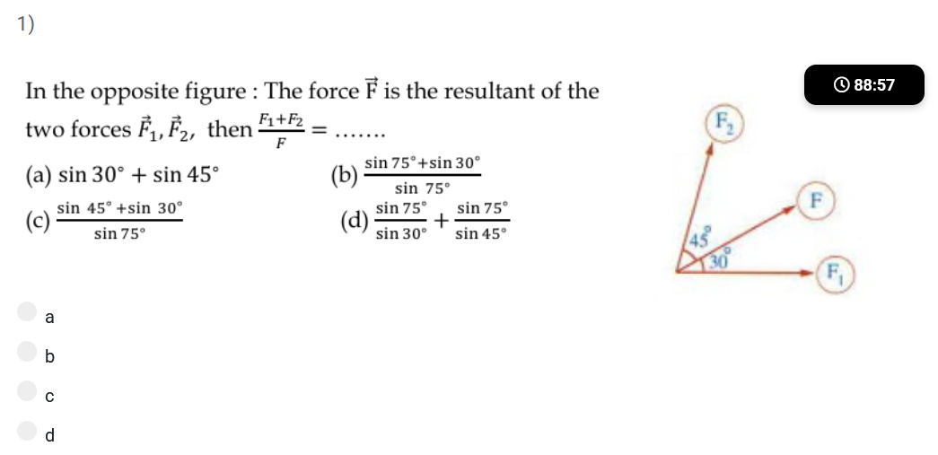 In the opposite figure : The force ${F}$ is | StudyX