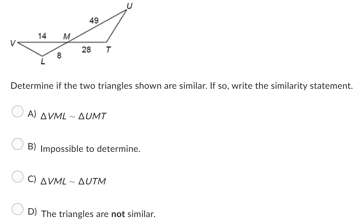 Determine if the two triangles shown are | StudyX
