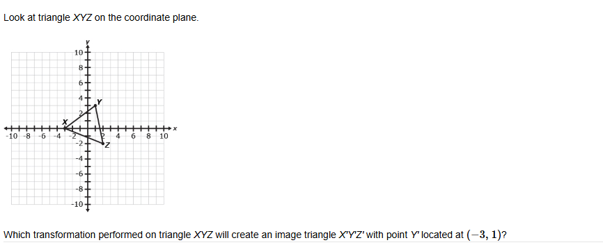 Look at triangle XYZ on the coordinate | StudyX