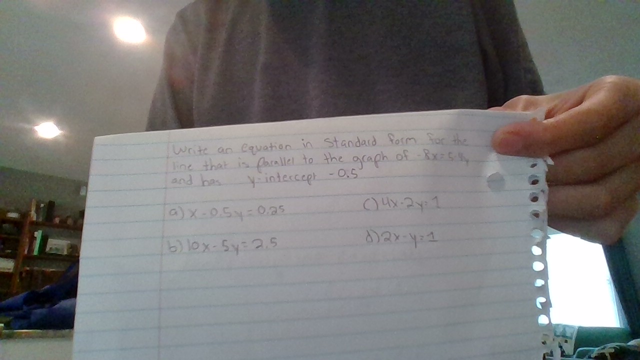 Write an equation in Standard form for the | StudyX