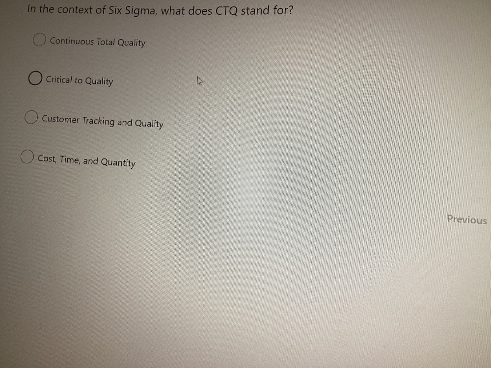 In the context of Six Sigma, what does CTQ | StudyX