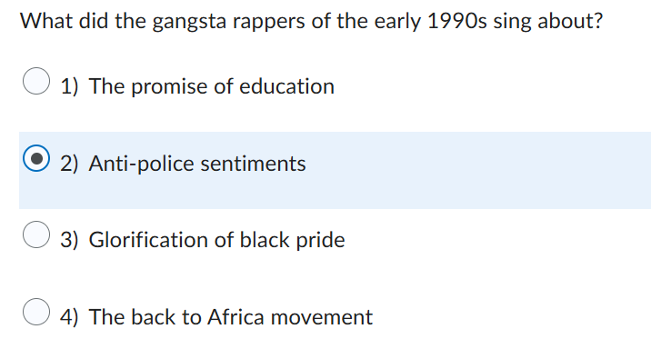 What did the gangsta rappers of the early | StudyX