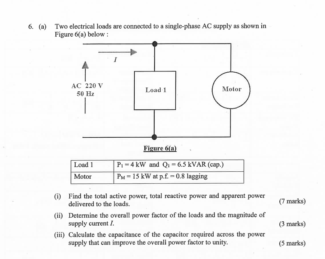 Two electrical loads are connected to a | StudyX