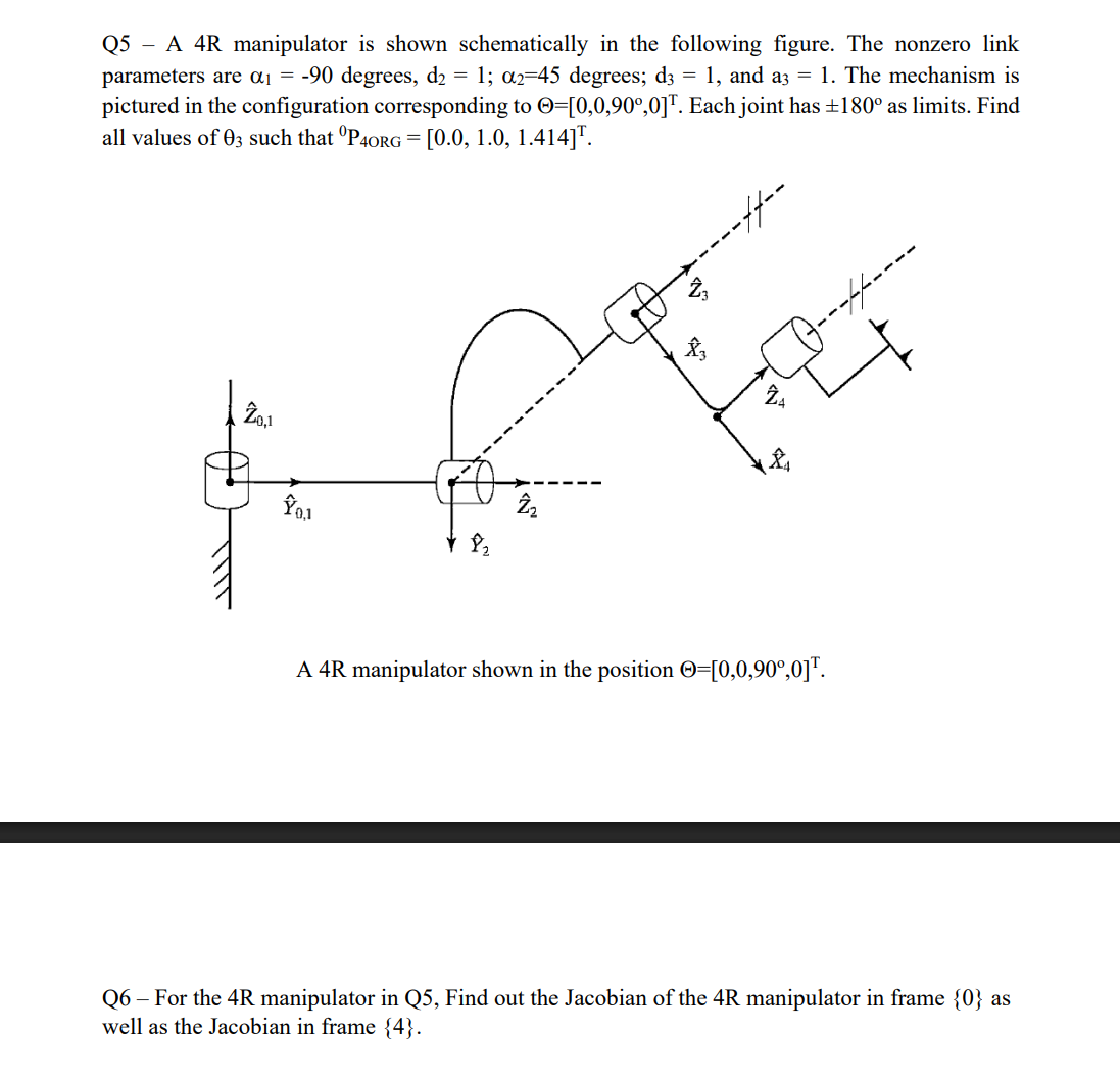 Q5 - A 4R manipulator is shown schematically | StudyX