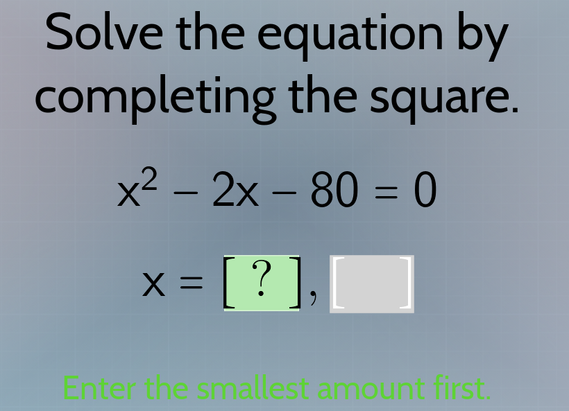 Solve the equation by completing the square. | StudyX