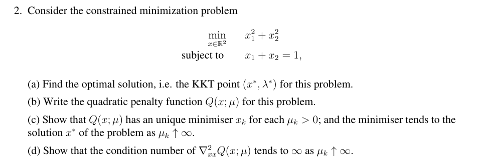 2. Consider the constrained minimization | StudyX