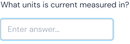 Units of electric current | StudyX