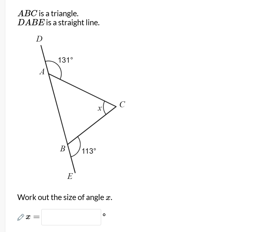 ABC is a triangle. DABE is a straight line. | StudyX