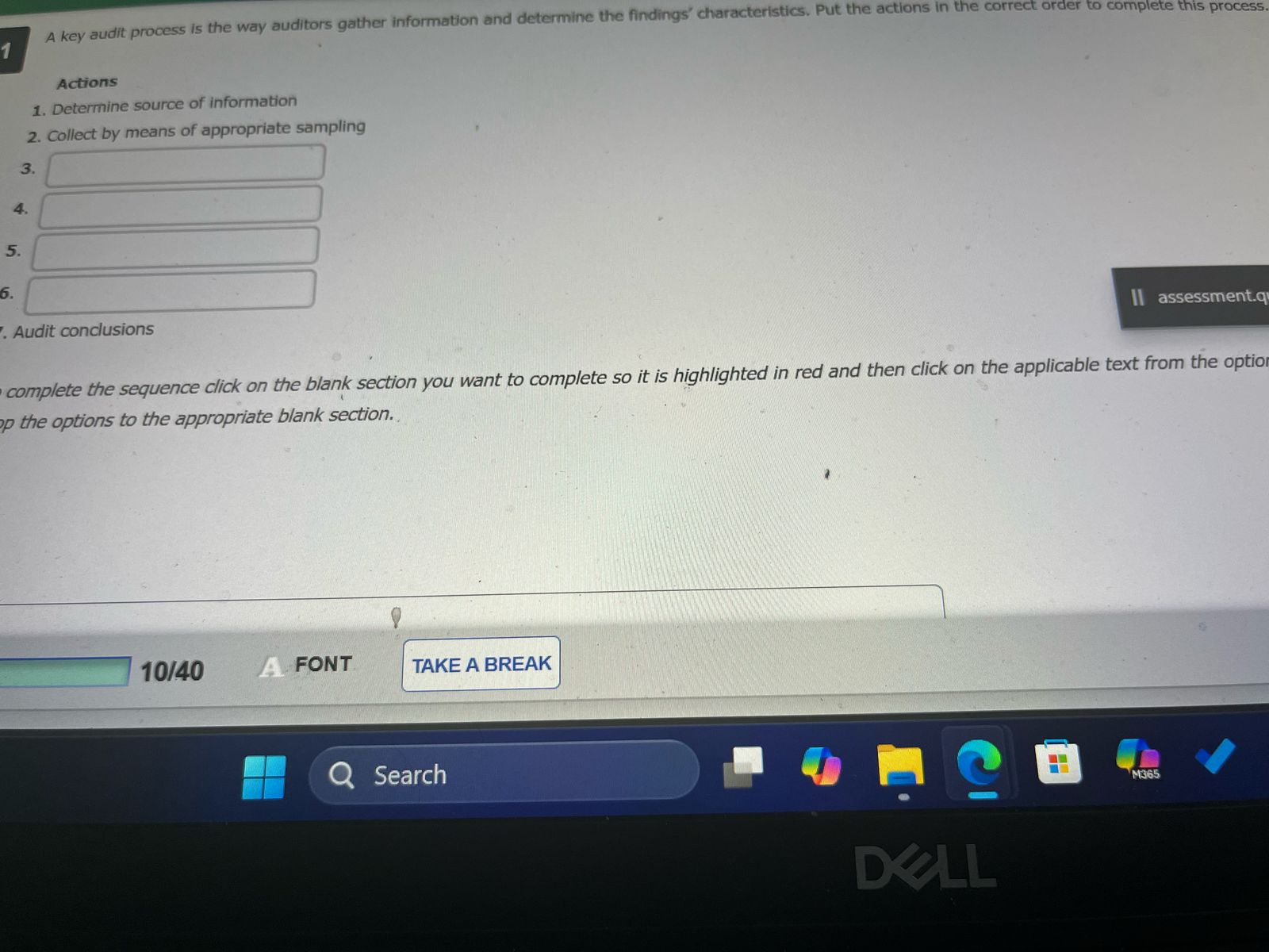 A key audit process is the way auditors | StudyX