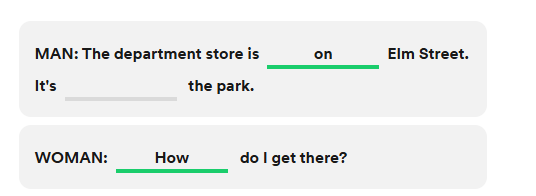 MAN: The department store is on Elm Street. | StudyX
