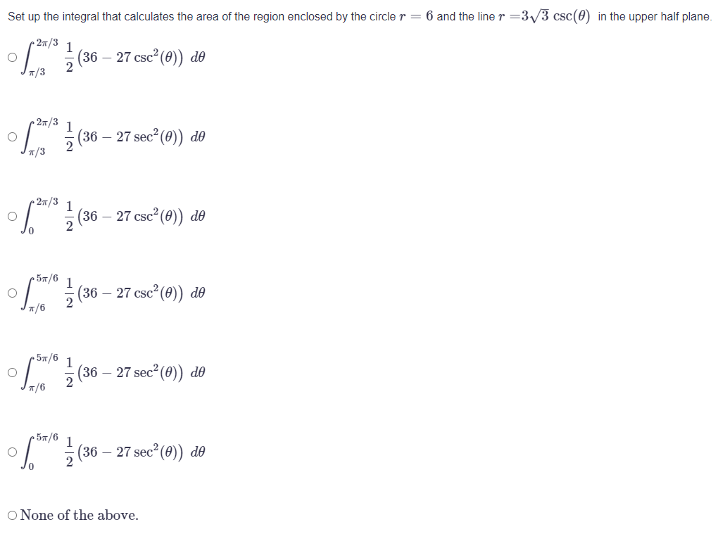 Set up the integral that calculates the area | StudyX