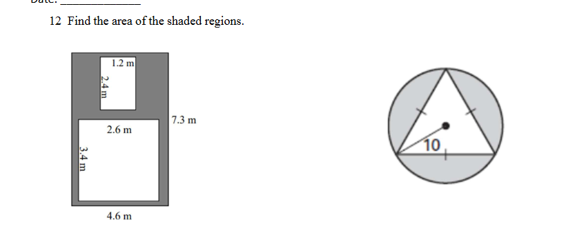 12 Find the area of the shaded regions. | StudyX