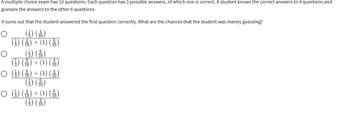 A multiple choice exam has 10 questions. | StudyX