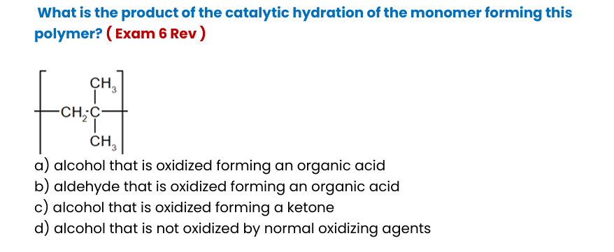 What is the product of the catalytic | StudyX