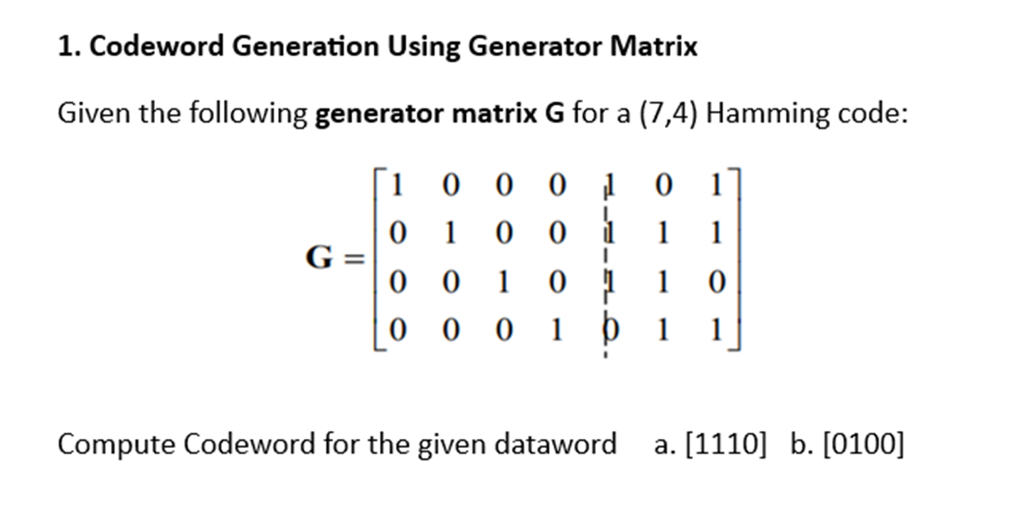 1. Codeword Generation Using Generator | StudyX