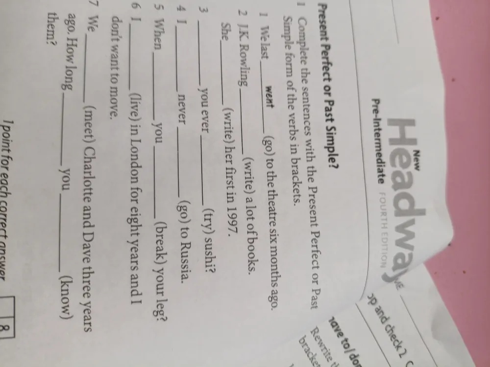 Present Perfect or Past Simple? Complete the | StudyX