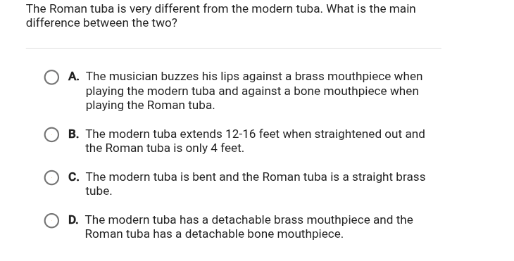 The Roman tuba is very different from the | StudyX